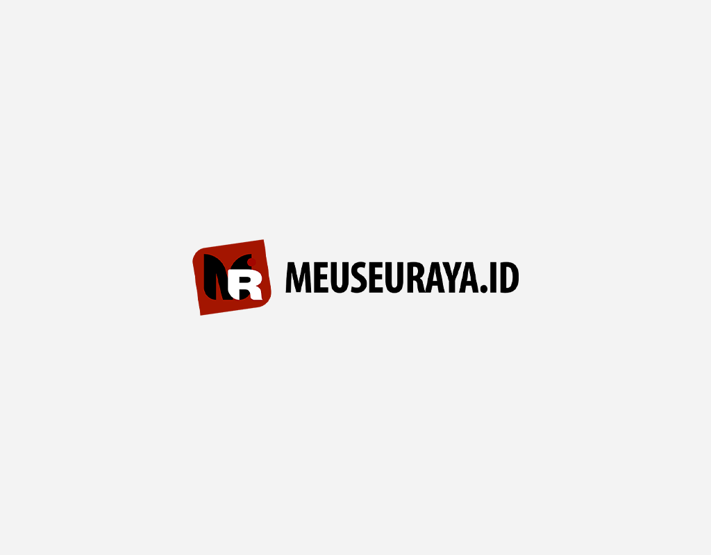 Meuseuraya.id - Media Online, Berita Terkini